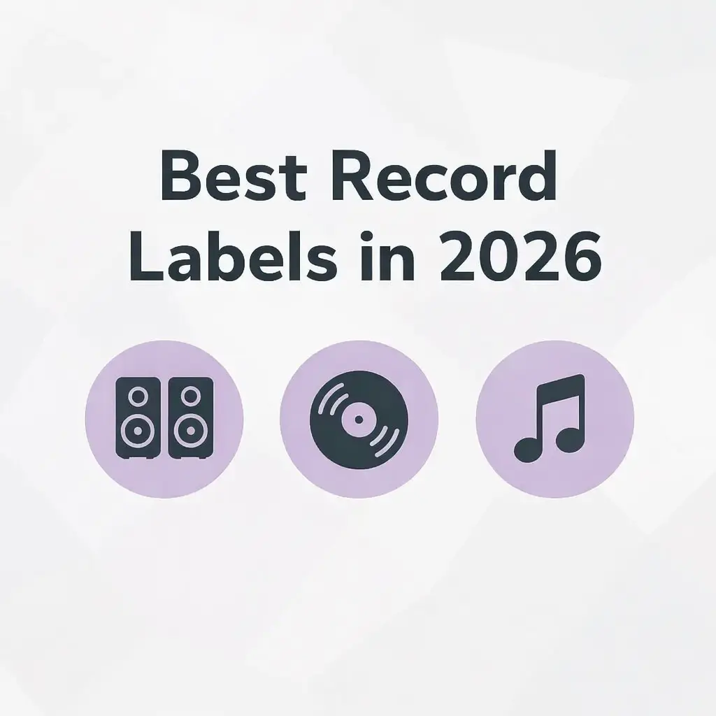 18 Best Record Labels for Artists in 2025 | Business Guide 2025 - Music ...
